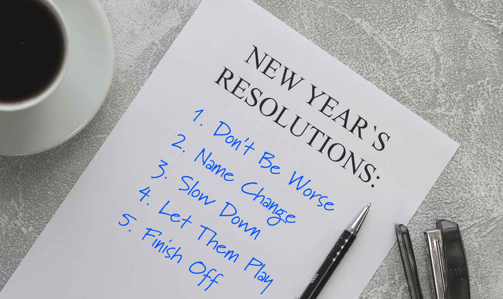 New Year’s Resolutions 2019 » Foul Territory Baseball